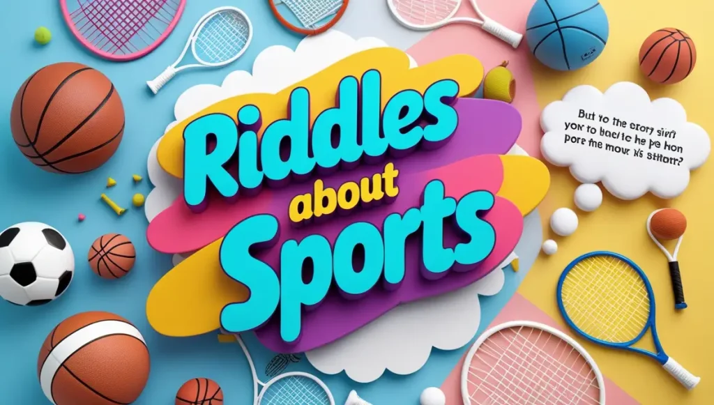 100 Funny Riddles About Sports to Make You Laugh!